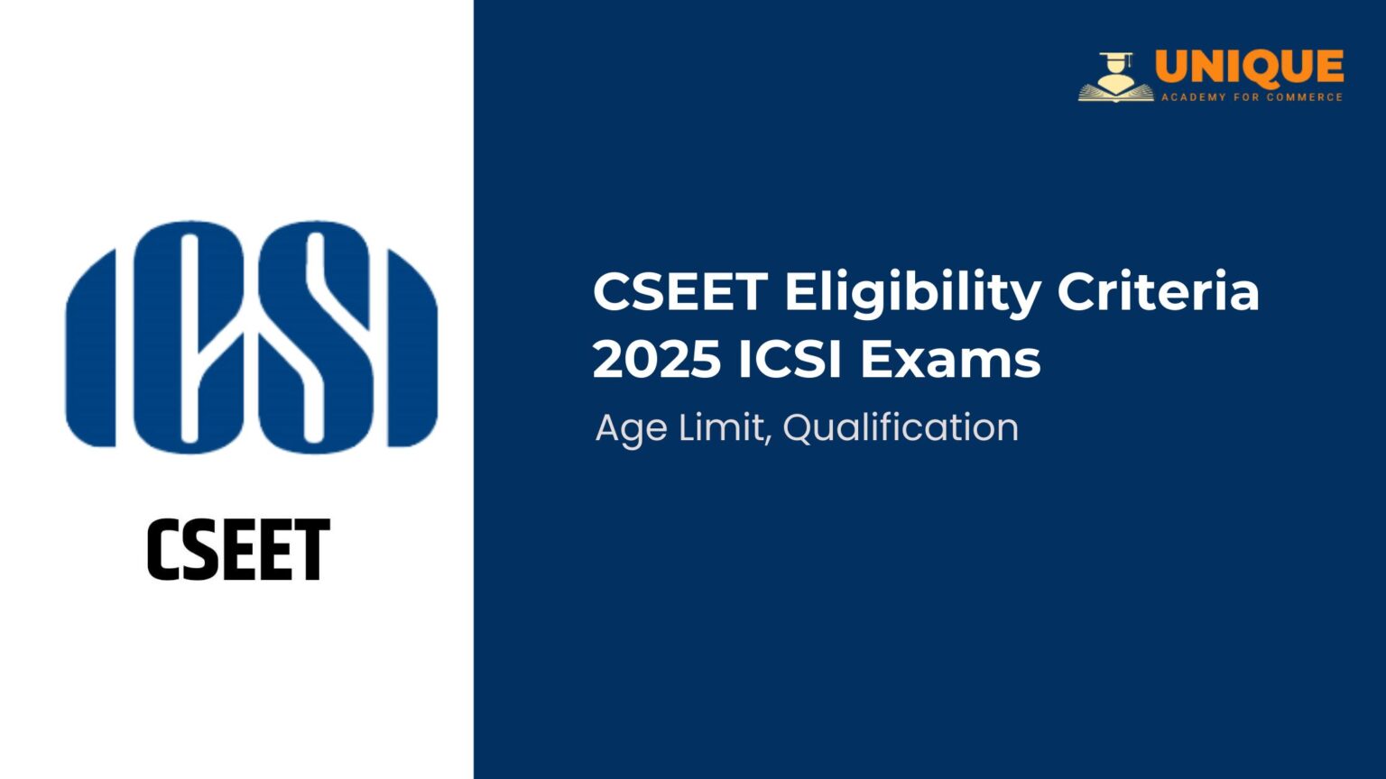 CSEET Eligibility Criteria 2025 ICSI Exams – Age Limit, Qualification